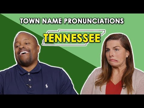 We Try to Pronounce Tennessee Town Names