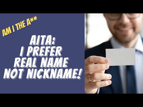 AITA for telling niece I prefer my real name to a nickname? Reddit AmITheAsshole Stories.