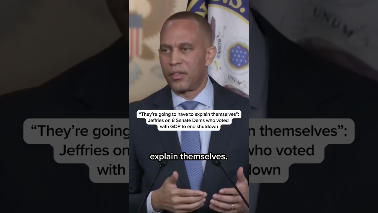 Jeffries on 8 Senate Dems who voted with GOP to end shutdown