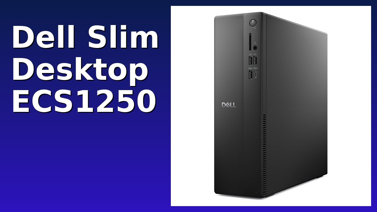 REVIEW (2026): Dell Slim Desktop ECS1250. Features.