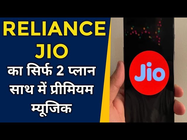 Reliance Jio Launches Two New Plans with Free Premium Music Subscription | Galaxy.ai