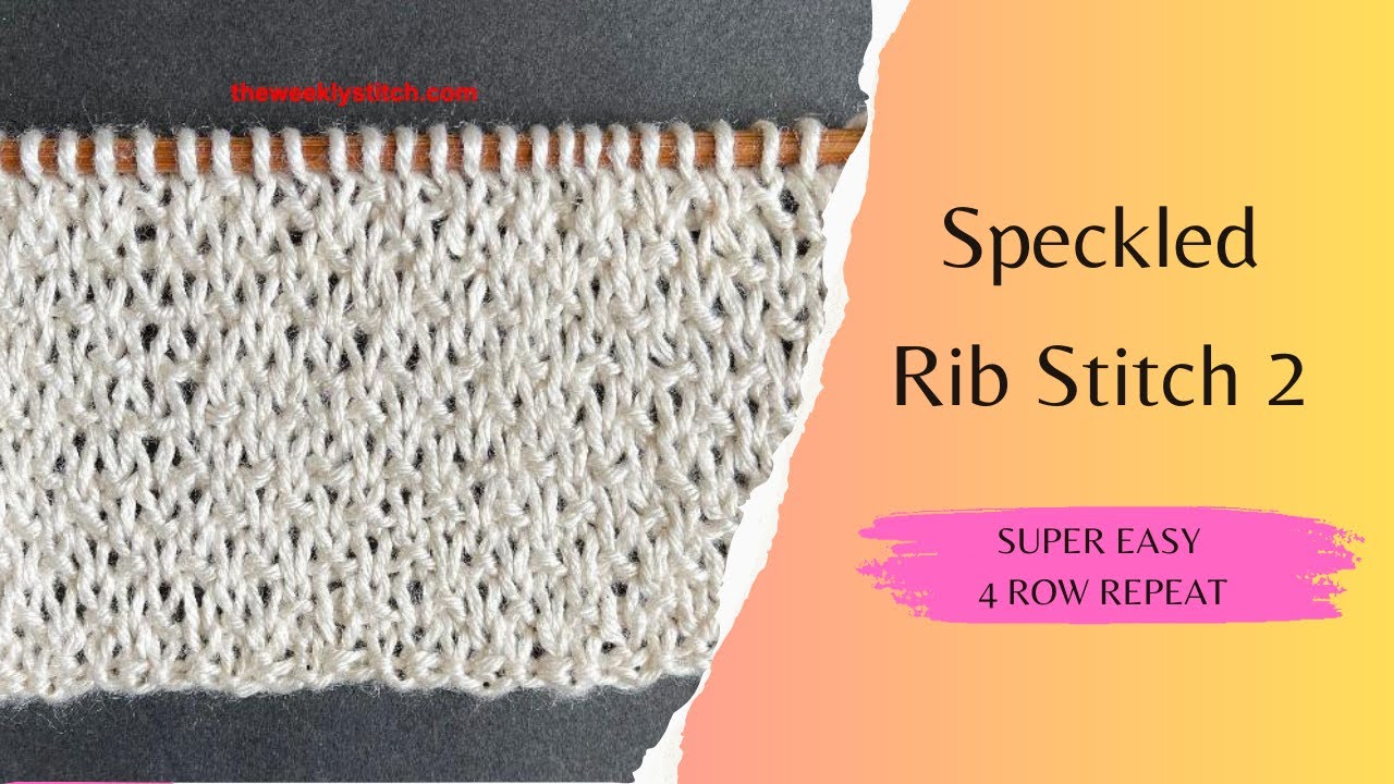 Speckled Rib Stitch 2