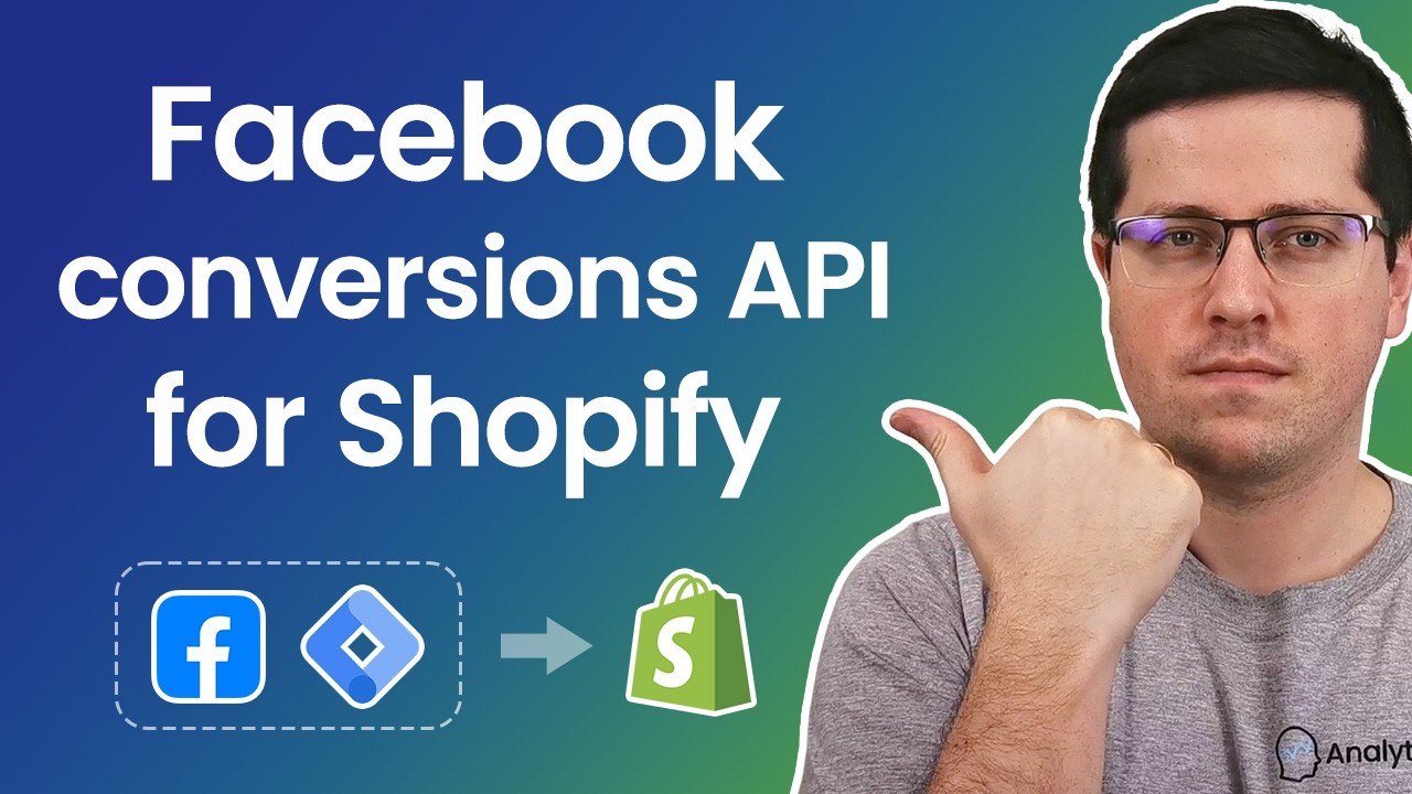 Facebook Conversions API for Shopify with Google Tag Manager