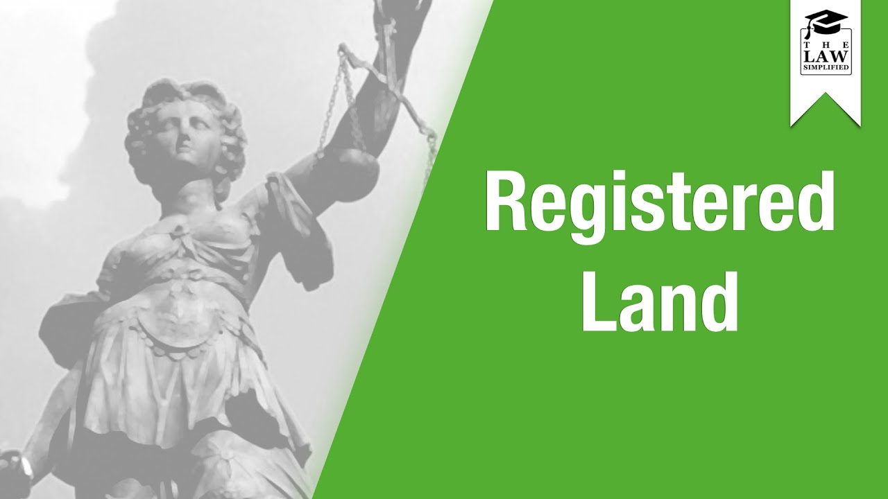 Property Law - Registered Land