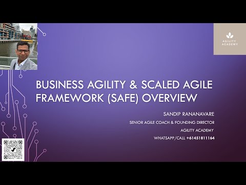 Agility Academy: Business Agility & Scaled Agile Framework Overview