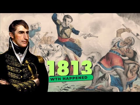 WTH happened in 1813 | Year in Review