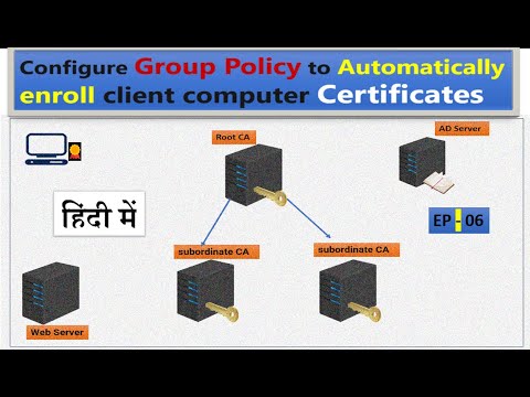 How to set up automatic certificate enrollment in Active Directory | EP - 06