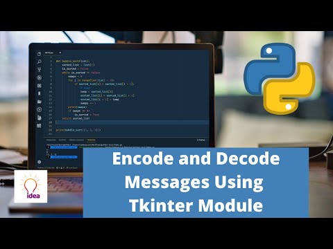 Encode and Decode Messages Using Tkinter Module | Python Project