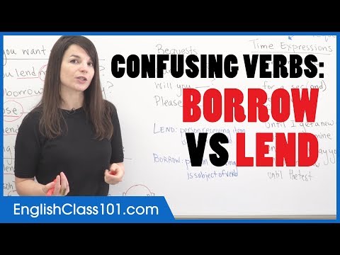 Are you BORROWING or LENDING? Confusing English Verbs