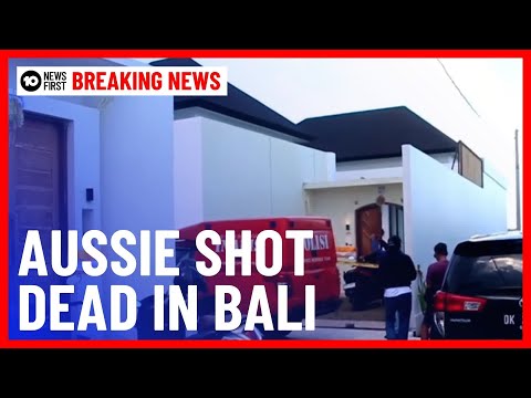Australian Man Shot Dead In Luxury Bali Villa | 10 News First