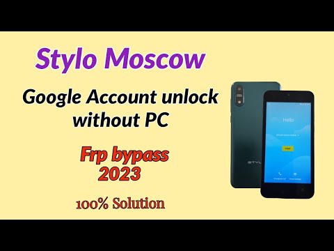 Stylo Moscow Google Account unlock without PC.Frp unlock without PC
