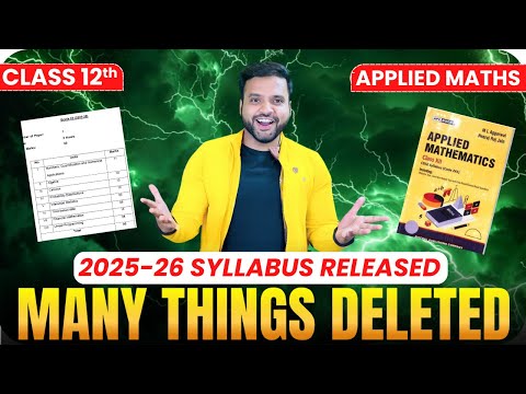 CBSE New Syllabus of Class 12 Applied Maths for Session 2025-26 | Many topics Deleted