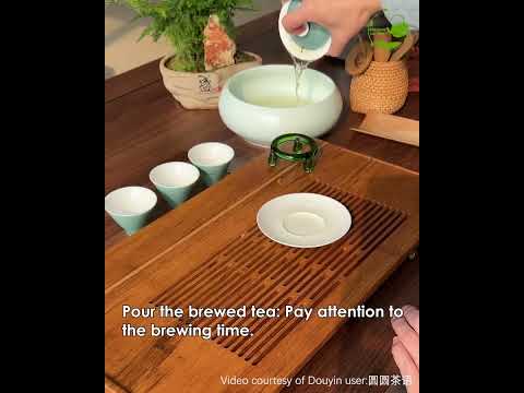 Traditional Chinese tea-processing techniques: Making tea 泡茶流程