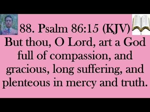 Psalm 86:15 (KJV)