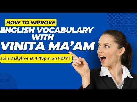 IMPROVE YOUR WORD POWER, ENGLISH & COMMUNICATION. ep:110