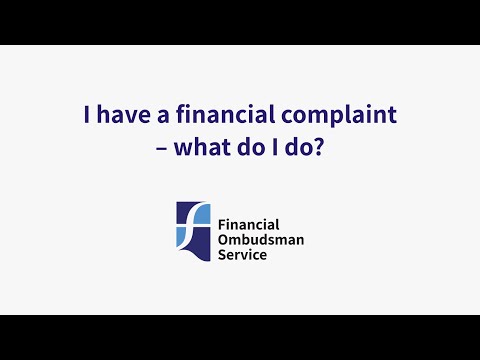 I have a financial complaint – what do I do?
