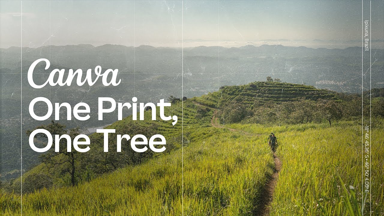 One Print, One Tree. Printing you can feel good about | Canva Print