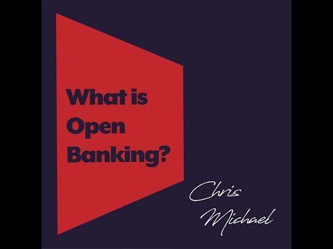 What is Open Banking?