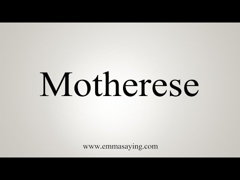 How To Say Motherese