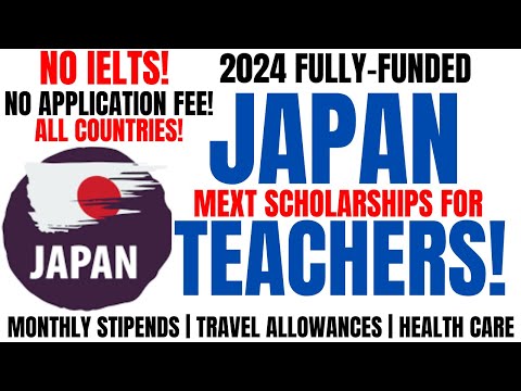 IELTS WAIVED! | JAPAN FULLY FUNDED TEACHER TRAINING | 143, 000 YEN MONTHLY | TRAVEL ALLOWANCES |