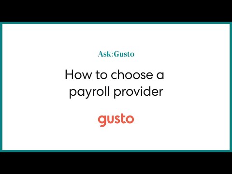 How to Choose the Right Payroll Provider for Your Business