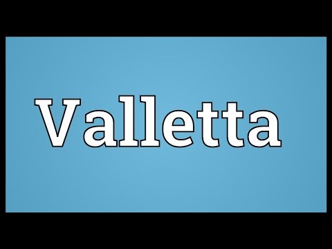 Valletta Meaning