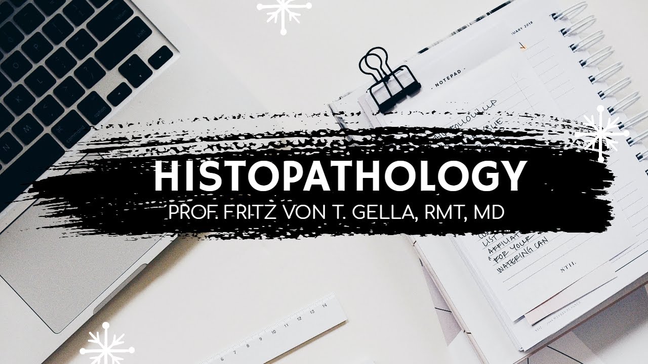 Histopathology: General Pathology