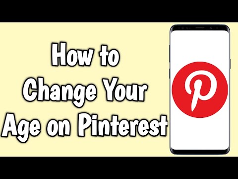 How to Change Your Age on Pinterest