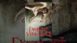 Exorcist Vengeance