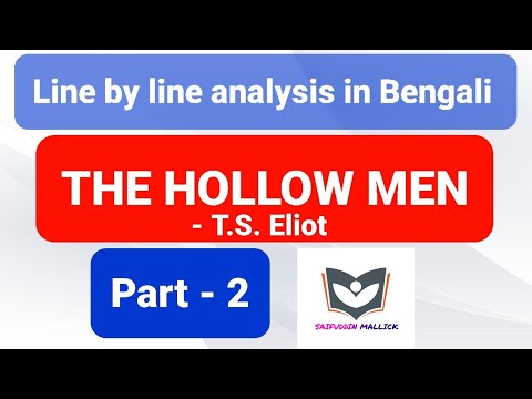 The Hollow Men by T.S. Eliot || line by line detail analysis in Bengali||the hollow men poem| Part-2
