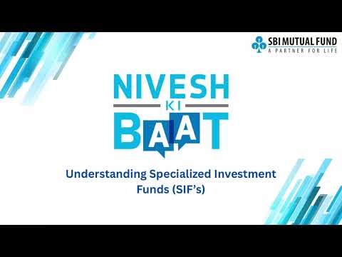 Recording: Nivesh Ki Baat 27th June 2025 | Understanding SIF’s