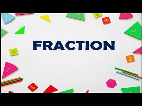 Fractions (3 Types of Fractions)