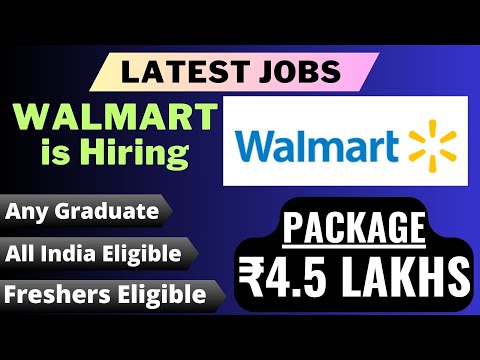 Walmart is Hiring | PACKAGE ₹4.5 LAKHS | Freshers Eligible | Any Graduate | Latest Jobs 2023