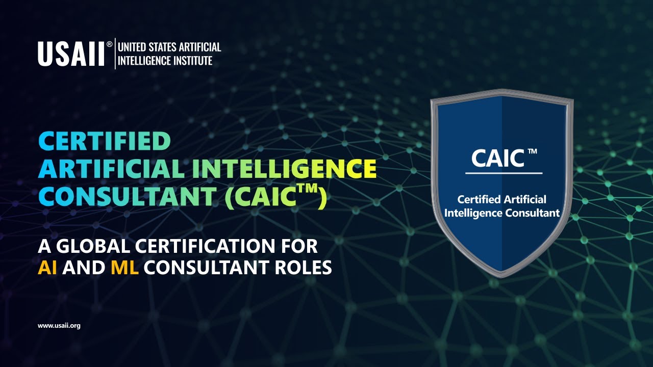 Certified Artificial Intelligence Consultant | CAIC™ | USAII
