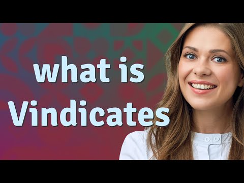 Vindicates | meaning of Vindicates