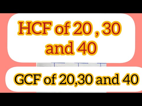 hcf of 20 30 40||GCF of 20,30 and 40|| hcf by using prime Factorizaton #viral #youtube #maths