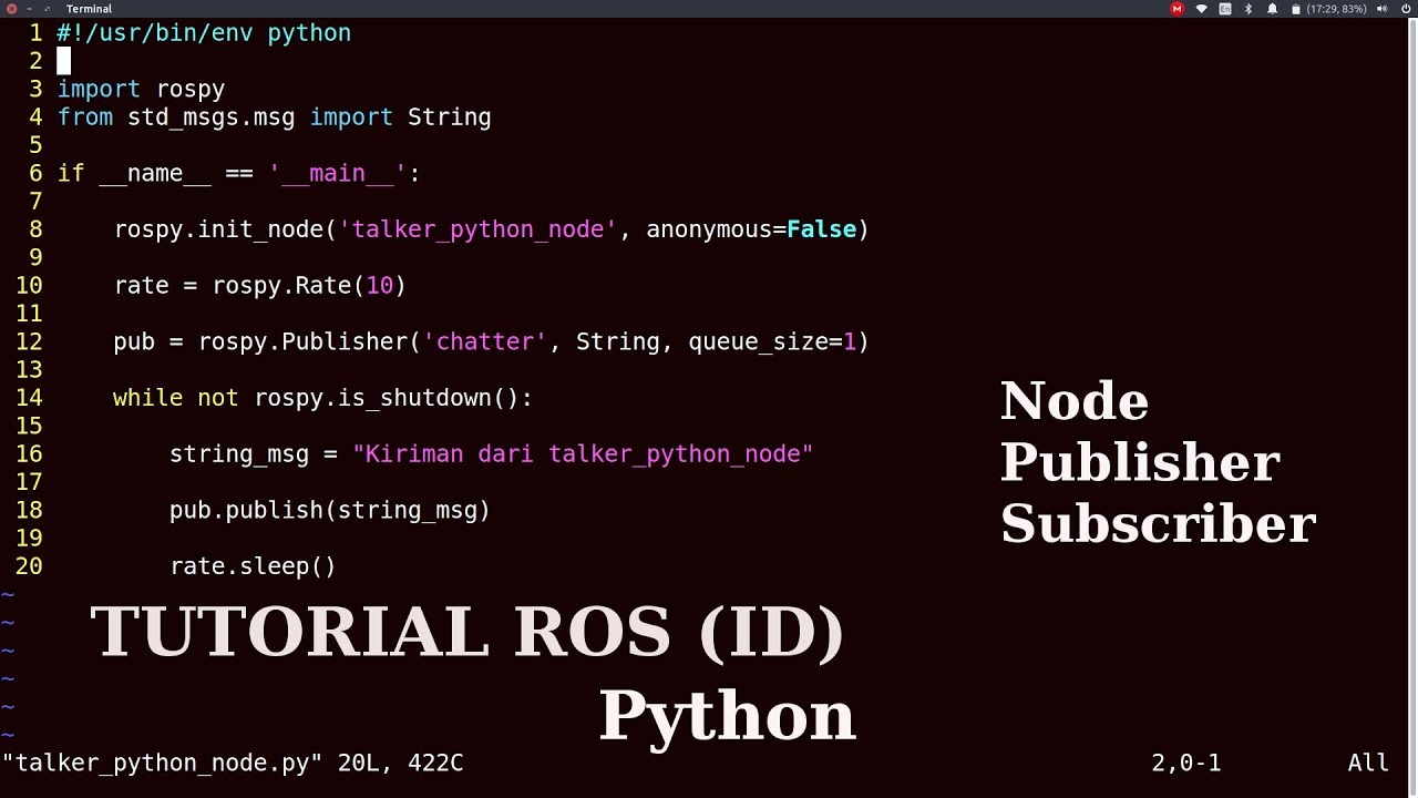 5. Tutorial ROS - Membuat Node, Publisher dan Subscriber (Python)