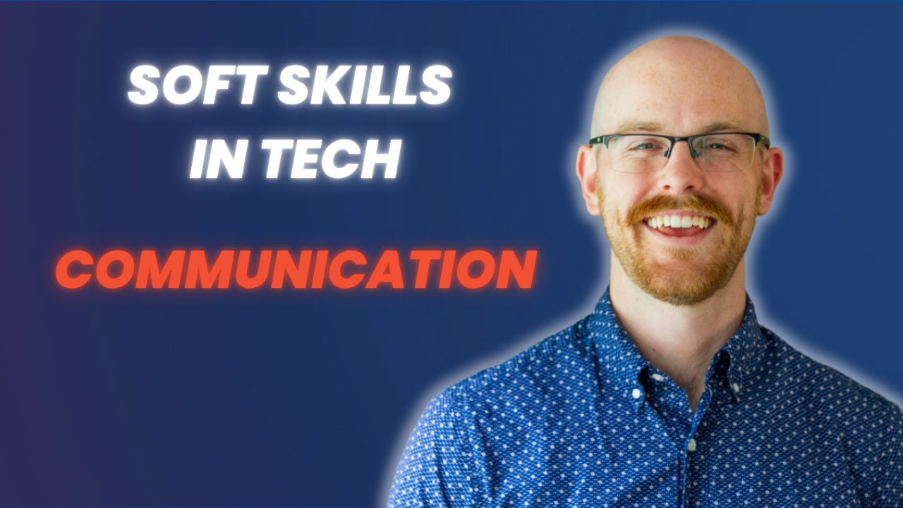 Communication in Data Roles | Soft Skills in Tech