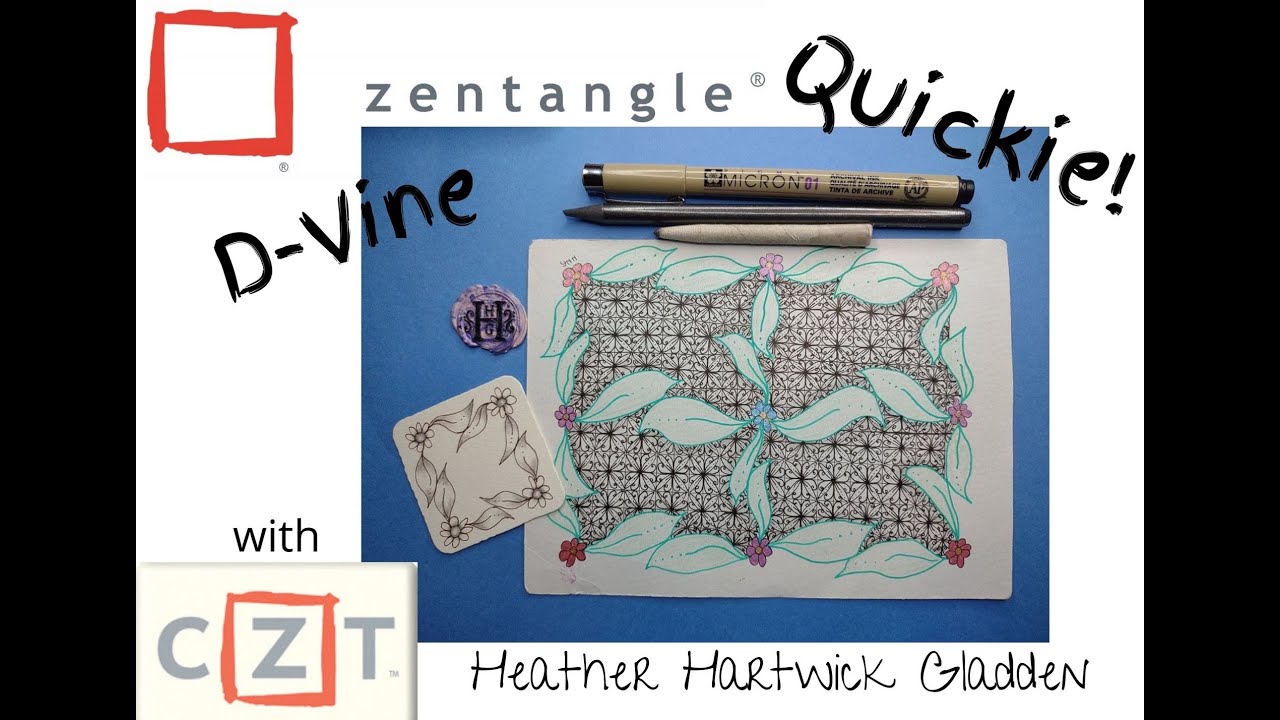 Zentangle® Quickie: D-Vine