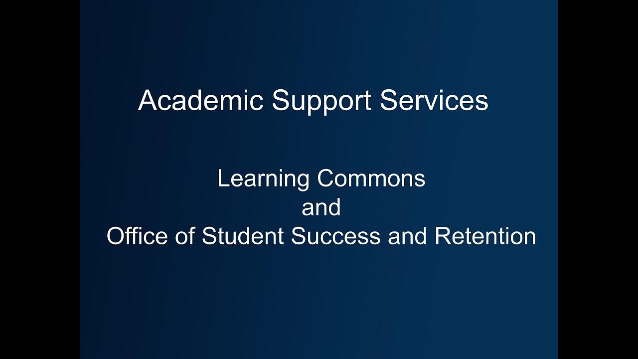 Academic Support Services Presentation