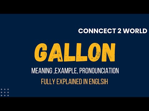 What Does gallon Means || Meanings And Definitions With gallon in ENGLISH