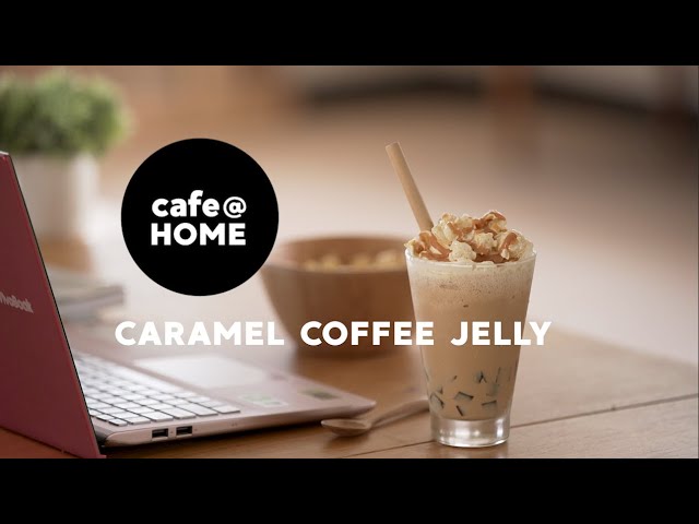 Caramel Coffee Jelly กาแฟคาราเมล เยลลี่กาแฟ | Cafe at Home | วิดีโอครี ...