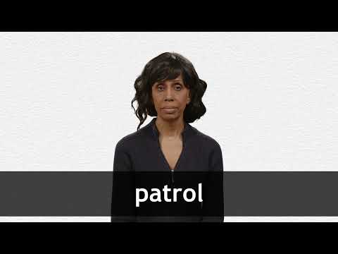 PATROL definition and meaning | Collins English Dictionary