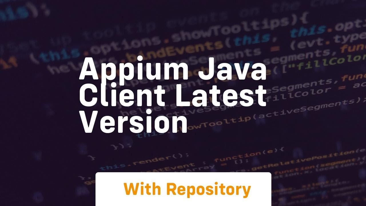 appium java client latest version