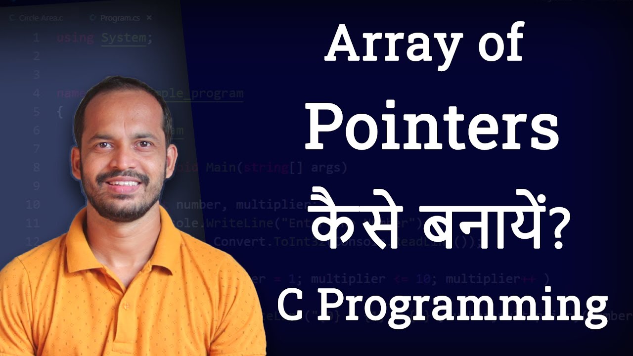 Array of Pointers in C Programming | Video Tutorial in Hindi