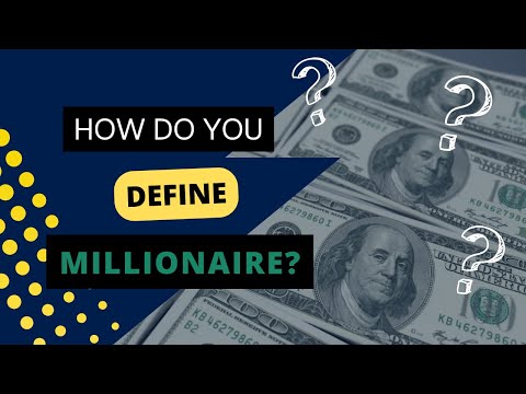 The Millionaire Definition Hasn't Changed, But Its Meaning Has