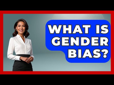 What Is Gender Bias? - Womens Wisdom and Power