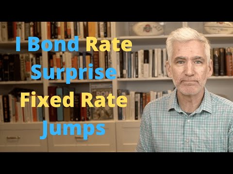 I Bond Rate Surprise | Fixed Rate More Than Doubles