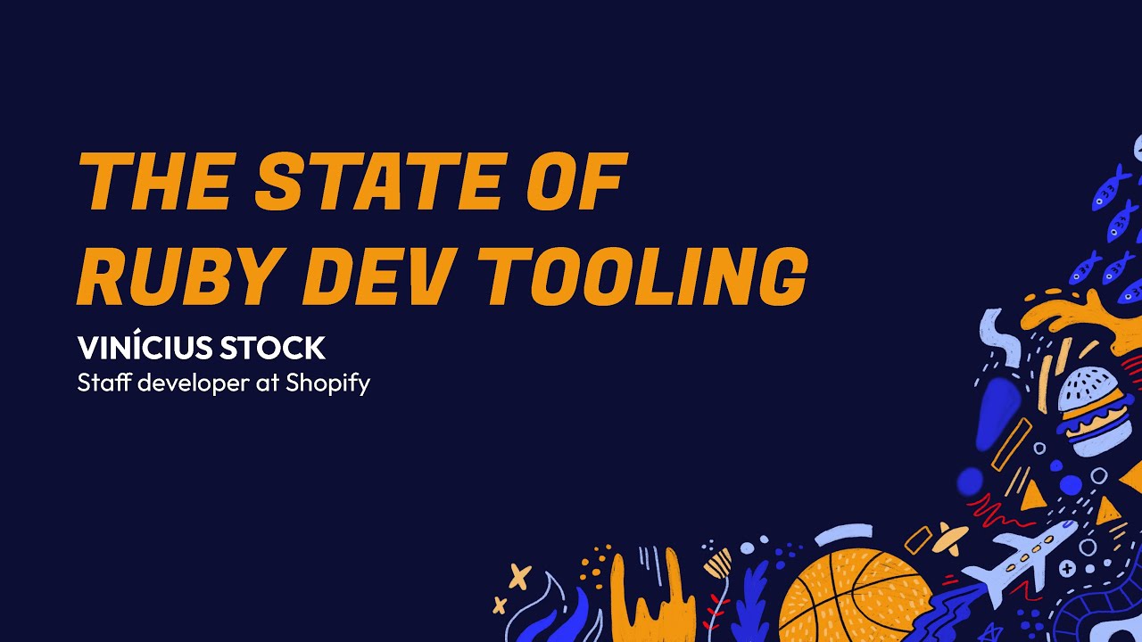 RubyConf 2024 The state of Ruby dev tooling by Vinícius Stock
