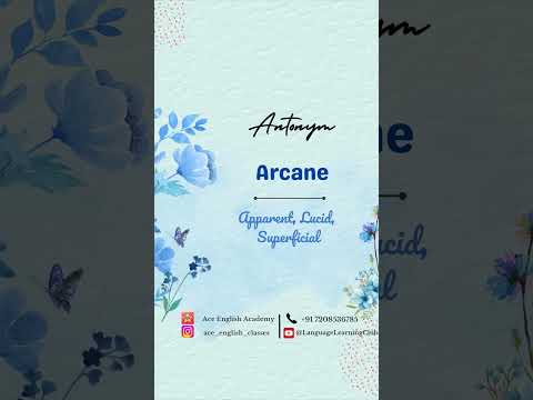 Master the Word ARCANE – Boost Your English Now with Synonyms & Antonyms